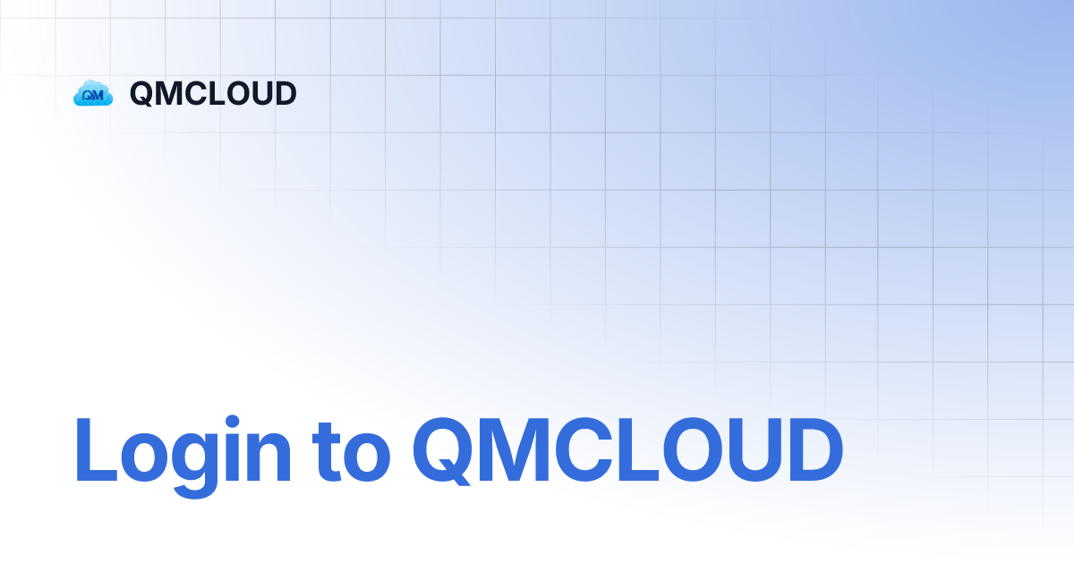 Login to QMCLOUD | QMCLOUD